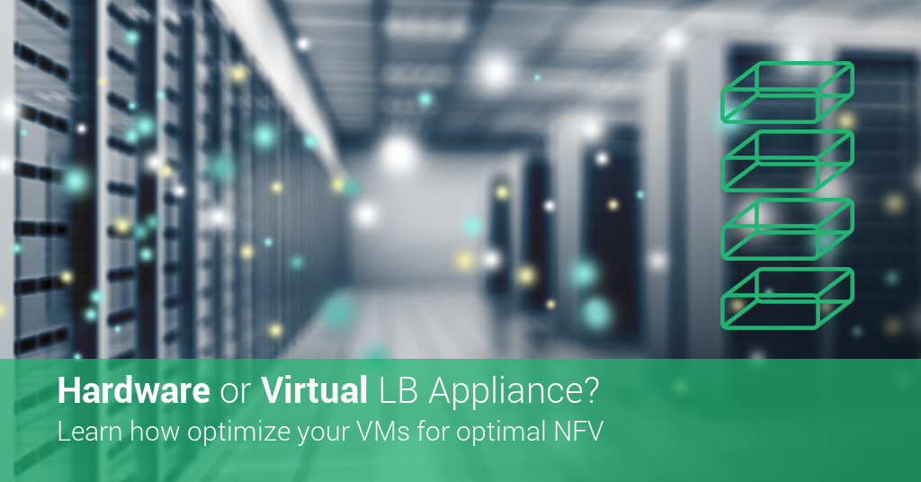 How To Optimize Virtual Machine Performance For Nfv Load Balancing