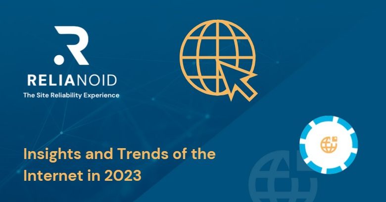 The Global Internet Landscape: Insights and Trends in 2023